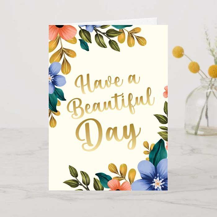 Have a Beautiful Day A6 Card – Purpink Gifts Ltd