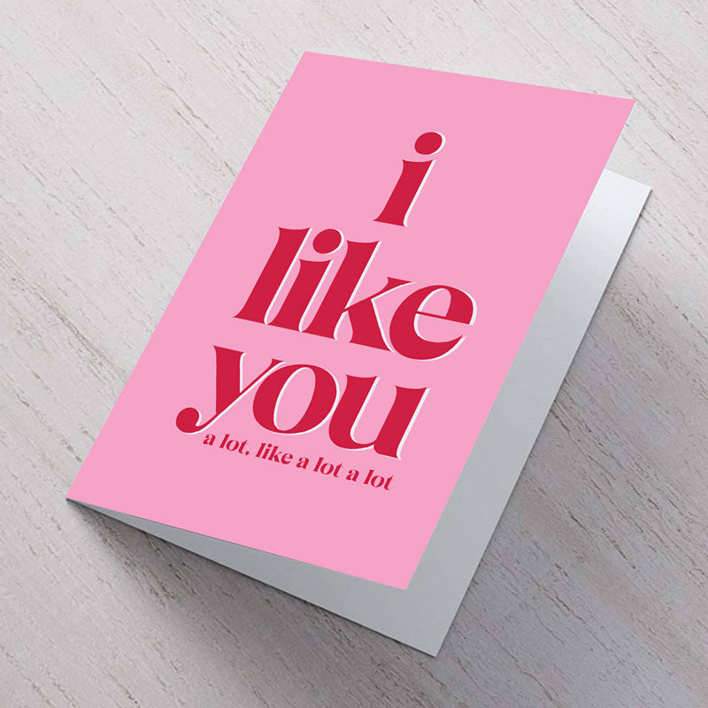 I Like You A6 Card – Purpink Gifts Ltd